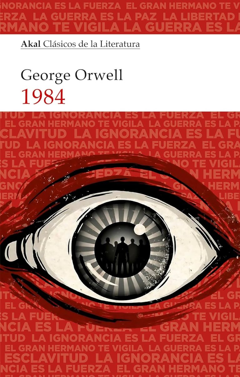 1984 de George Orwell y la vigilancia moderna: reflexiones y lecturas ...