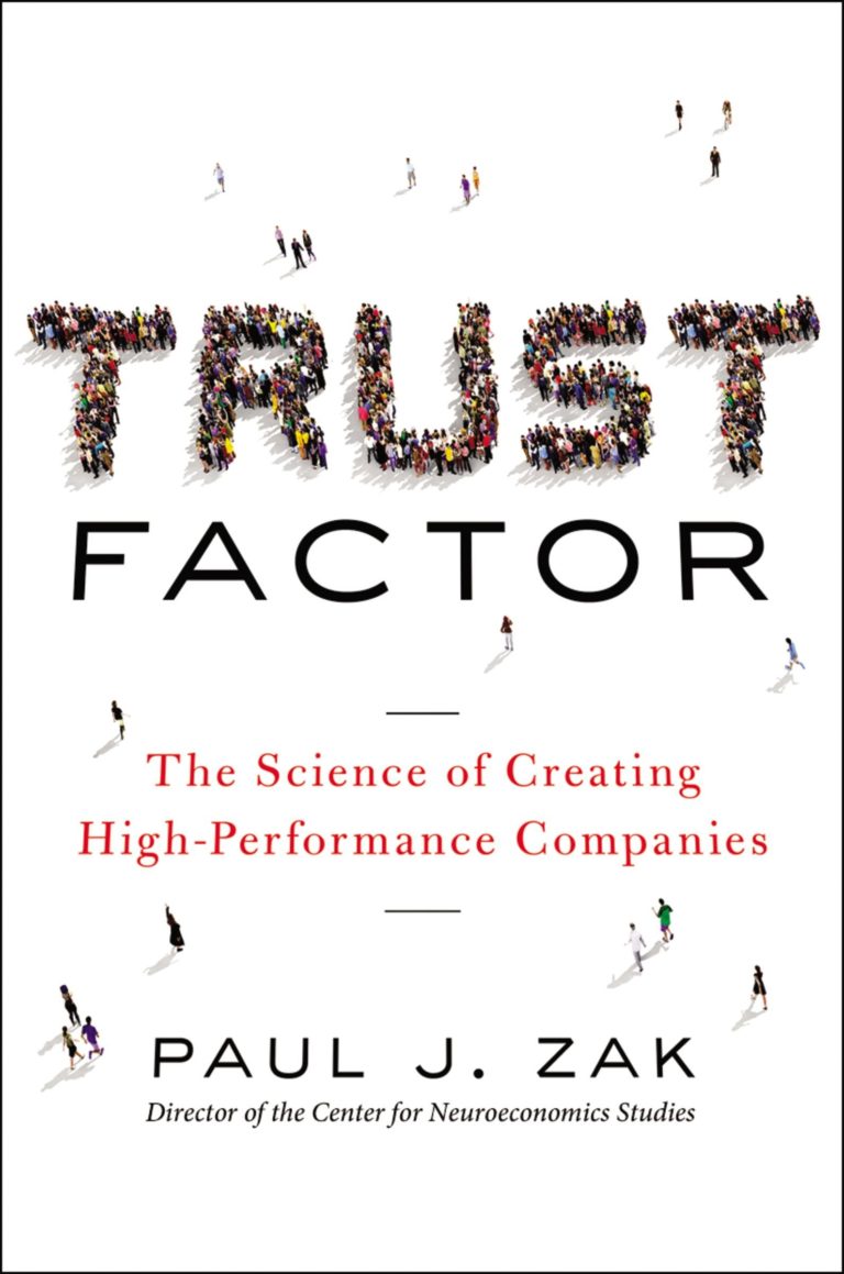 Trust Factor Confianza Para Cambiar La Cultura Corporativa trust-factor-confianza-para-cambiar-la-cultura-corporativa